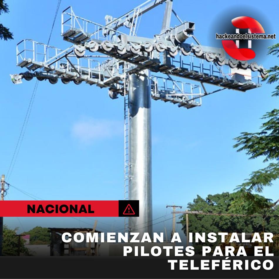 Comienzan a instalar pilotes para el teleférico