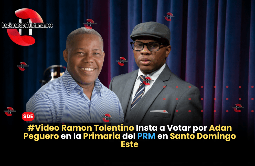 PRM-Ramon Tolentino Insta a Votar por Adan Peguero en Primaria